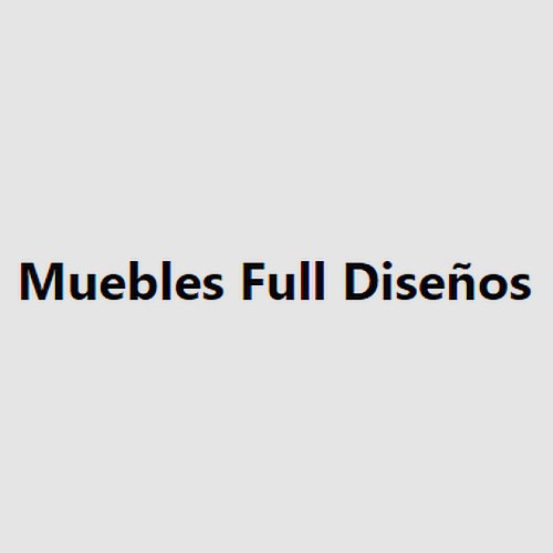 Muebles Full Diseños - Construex Perú